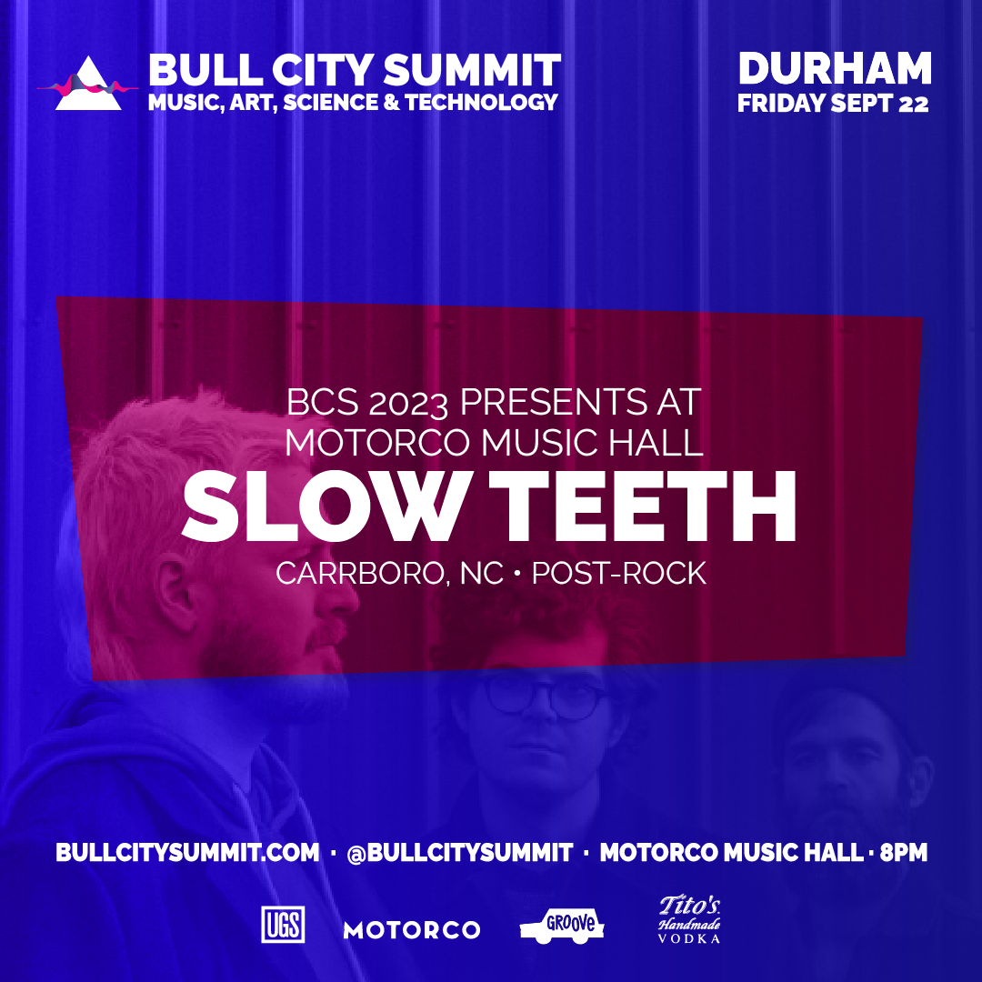 SLOW TEETH – Motorco Music Hall