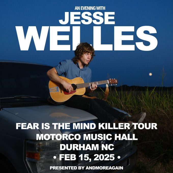 SOLD OUT: JESSE WELLES – Motorco Music Hall